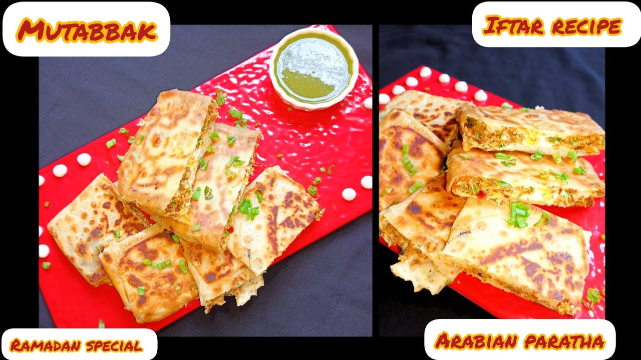 mutabbak | Arabian paratha | Saudi street style recipe | Iftar special ...