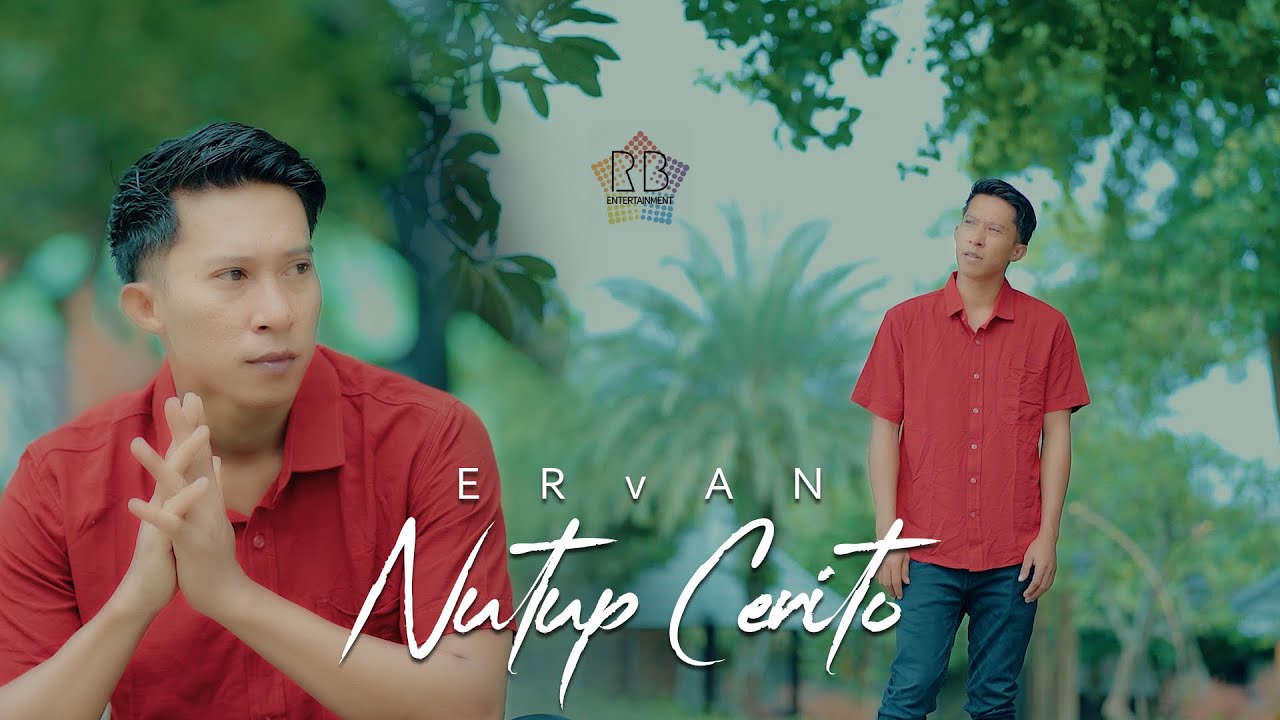 Ervan - Nutup Cerito ( Official Musik Video ) - YouTube