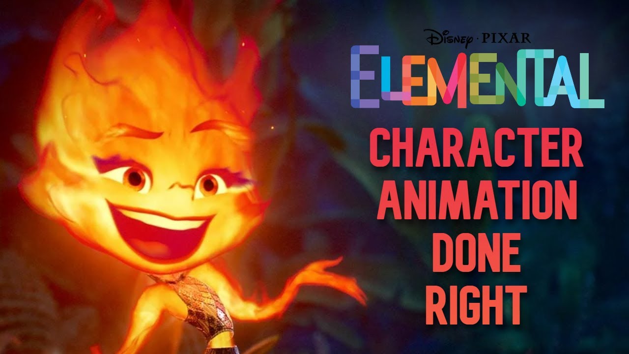 Covering Pixar's 'Elemental': Character Animation Done Right - YouTube
