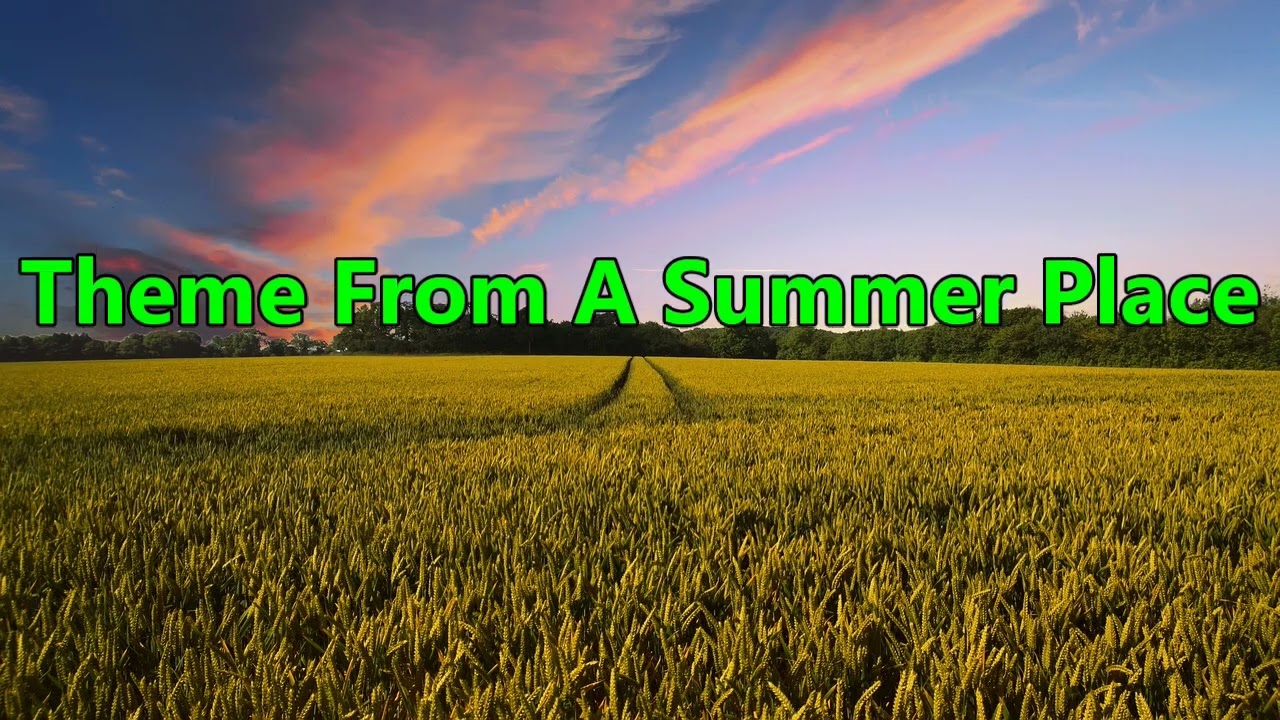 Theme From A Summer Place - YouTube