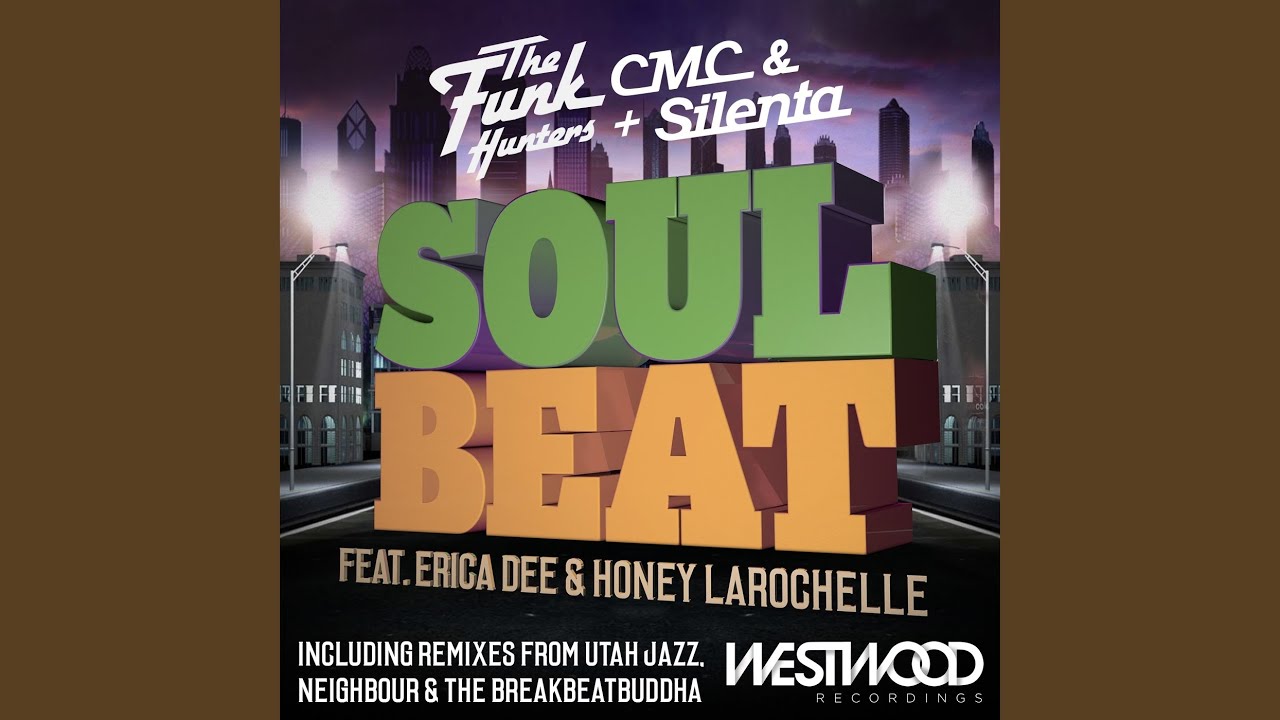 Soul Beat (feat. Erica Dee & Honey Larochelle) (BreakBeatBuddha Remix ...