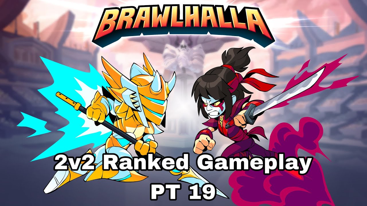 Brawlhalla 2v2 Ranked Gameplay PT 19 - YouTube