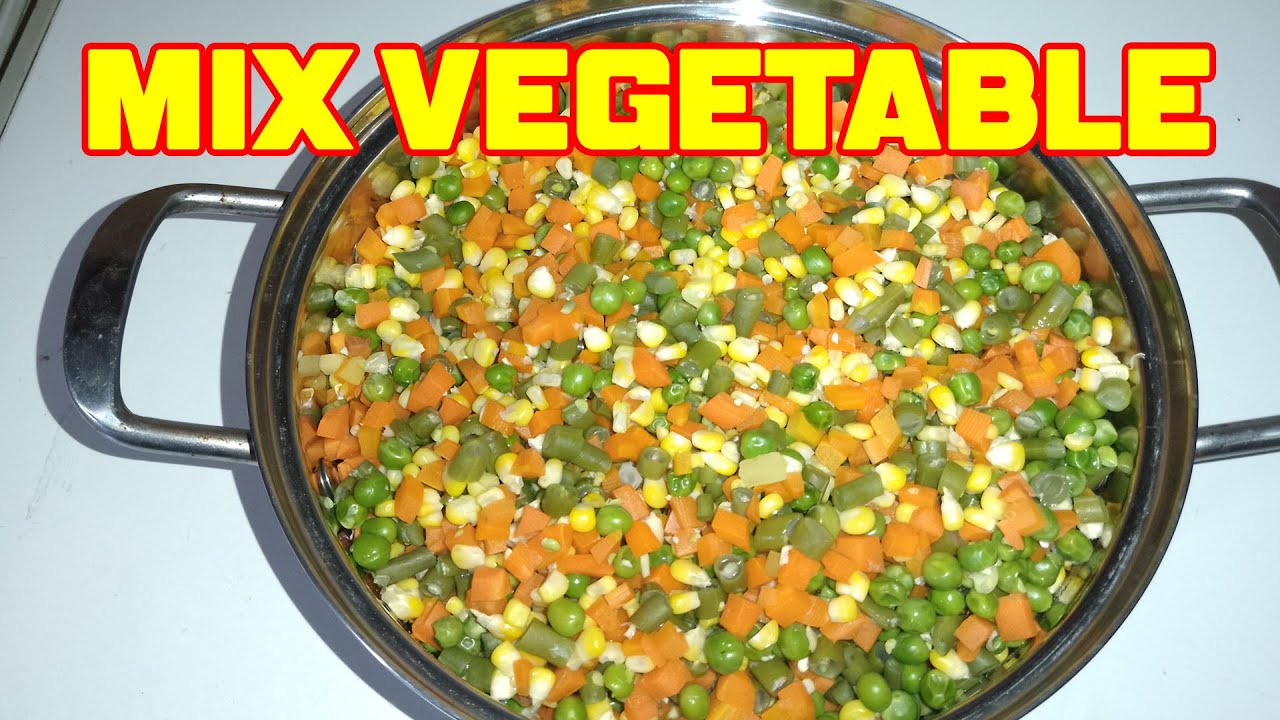 Cara Membuat Mix Vegetable - YouTube