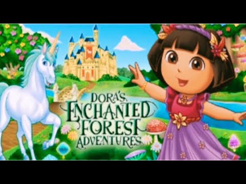 Dora and Boots/ Dora's Enchanted Forest Adventures/Dora saves king ...