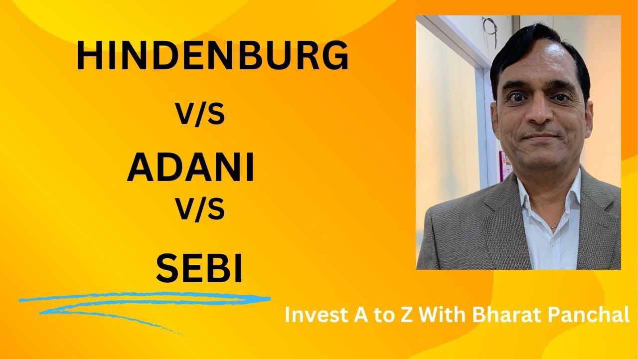 Adani Group shares crash Hindenburg v/s Adani v/s SEBI અદાણી શેરોમાં ...