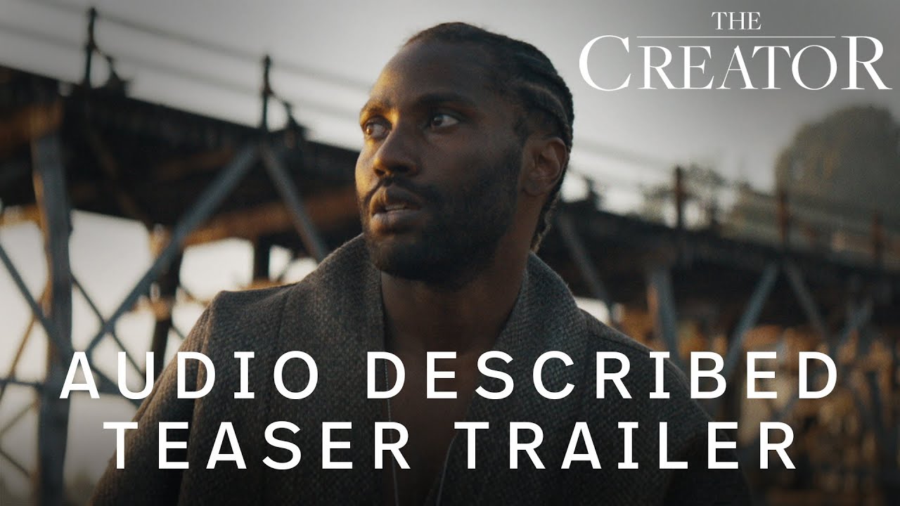 The Creator | Audio Described Teaser Trailer | In Cinemas September 29 ...