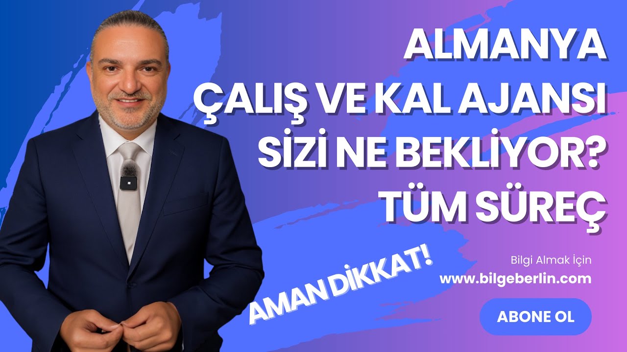 ALMANYA ÇALIŞ VE KAL AJANSI | WORK AND STAY AGENTUR | RESMİ KURUM ...