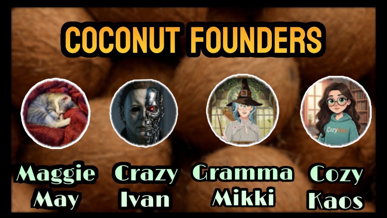 🌴The CoCoNut Founders🌴 Thank you for joining! - YouTube