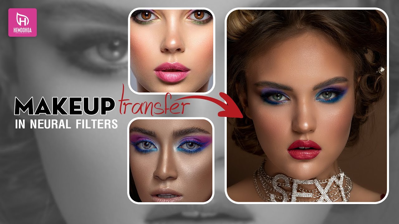 Makeup Transfer Trong Neural Filters - How to Use Makeup Transfer in Neural Filters - YouTube