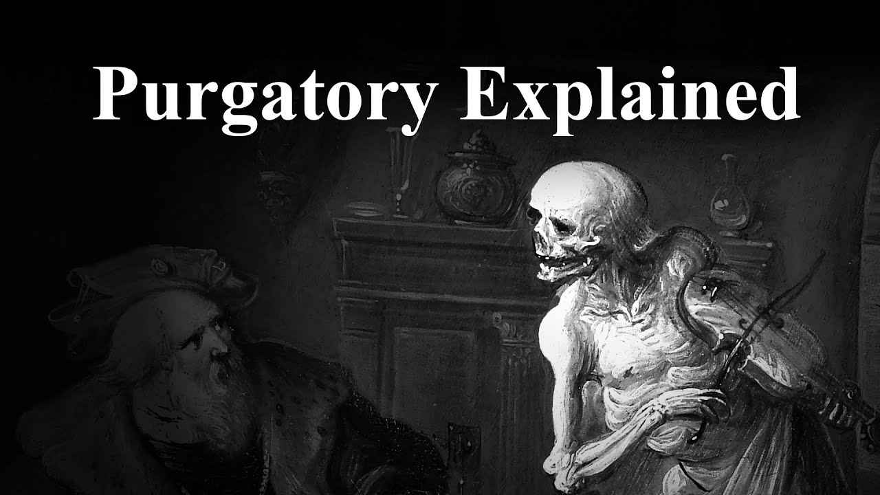 What is purgatory? - YouTube