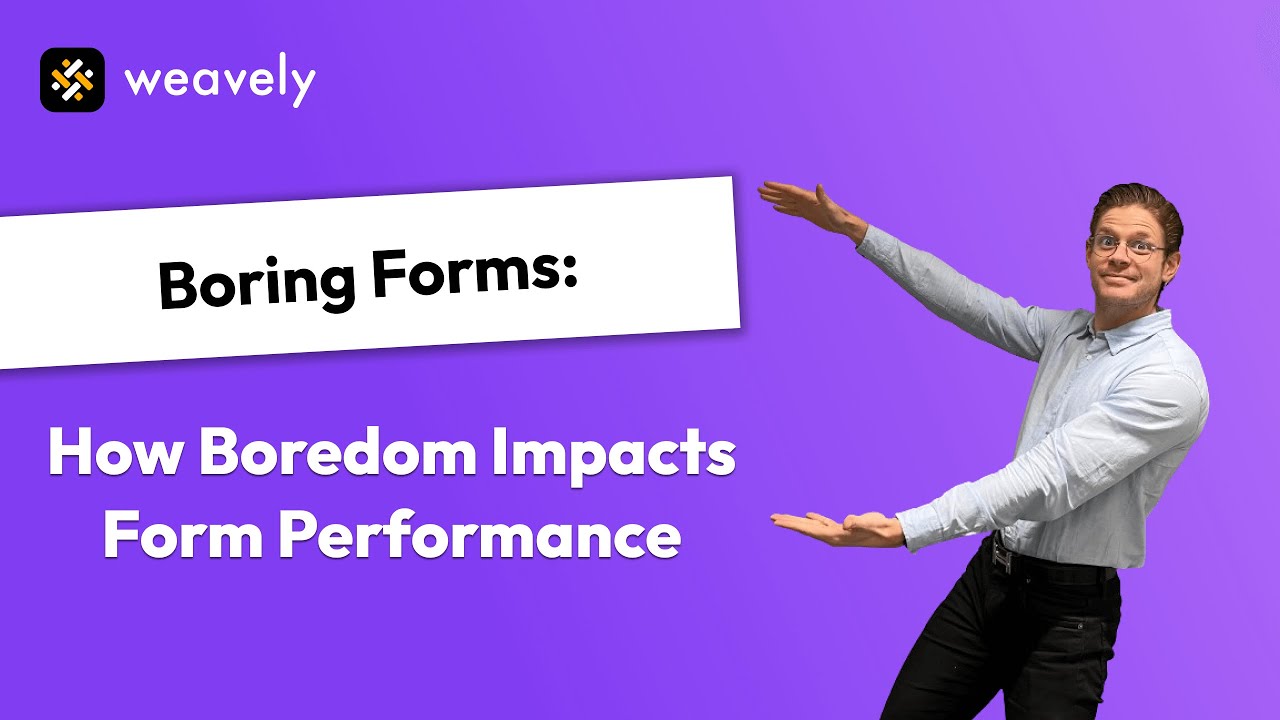 Boring Forms: How Boredom Impacts Form Performance - YouTube