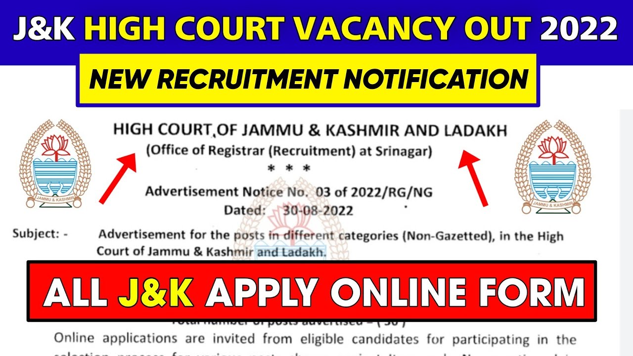 JK High Court Recruitment 2022 : New Vacancy Out 2022 || J&K High Court Vacancy Details - YouTube