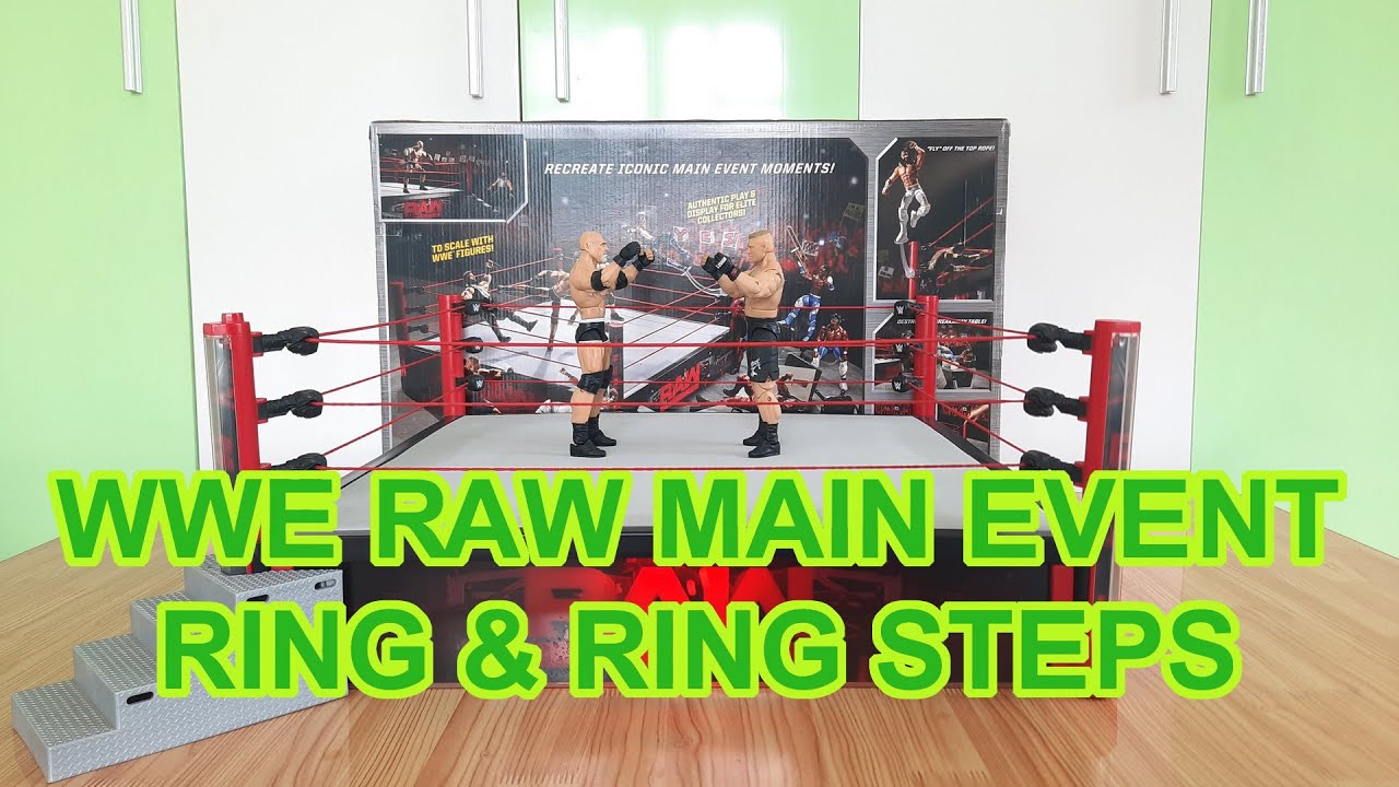 THẠCH PT - REVIEW WWE RAW MAIN EVENT RING & RING STEPS - YouTube