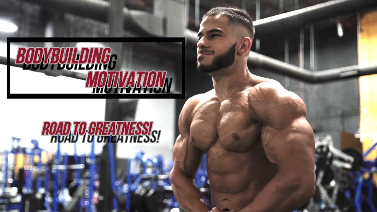 Bodybuilding Motivation | Road To Greatness | Body Transformation Hype ...
