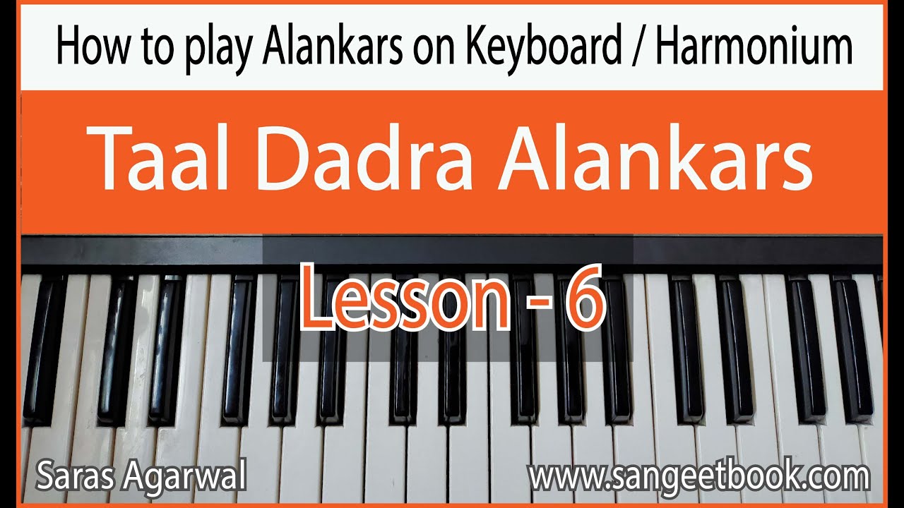 How to play Taal dadra (3 X 3 ) alankars I Indian classical music I ...
