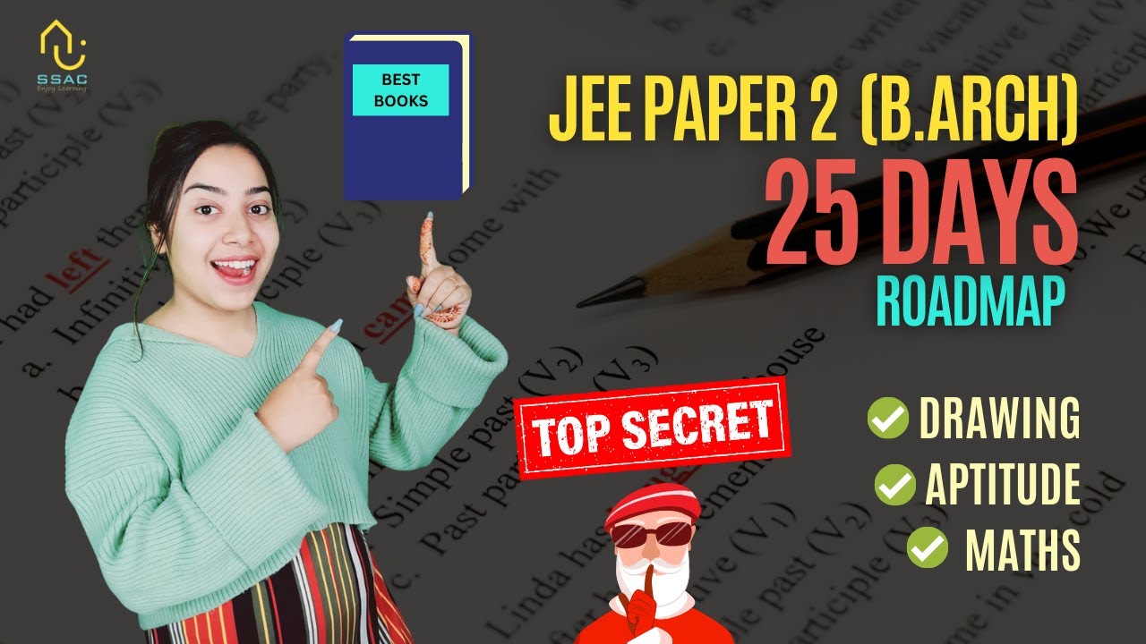 JEE Mains Paper 2 (B.Arch) 25 days preparation strategy || Roadmap ...