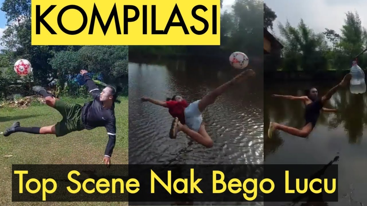 Kompilasi Top Scene Nak Bego - YouTube