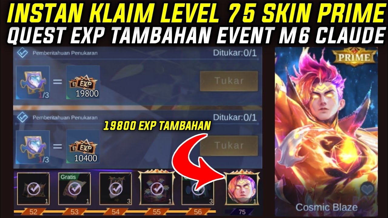 INSTAN KLAIM LEVEL 75 SKIN PRIME - QUEST EXP TAMBAHAN EVENT M6 CLAUDE ...