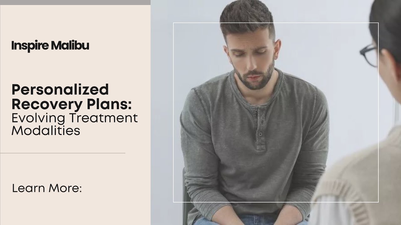 Personalized Recovery Plans: Evolving Treatment Modalities - YouTube