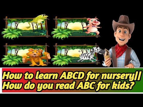 How to learn ABCD for nursery||How do you read ABC for kids? - YouTube