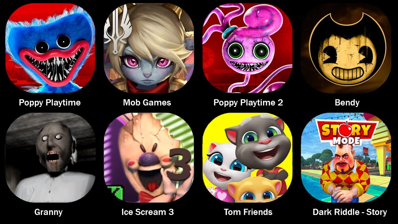 Poppy Playtime Chapter 1+2+3,Bendy,Granny,Ice Scream 3,Dark Riddle Story Mod,My Talking Tom ...