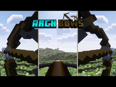 Arch Bows Mod for Minecraft 1.19.2 and 1.18.2