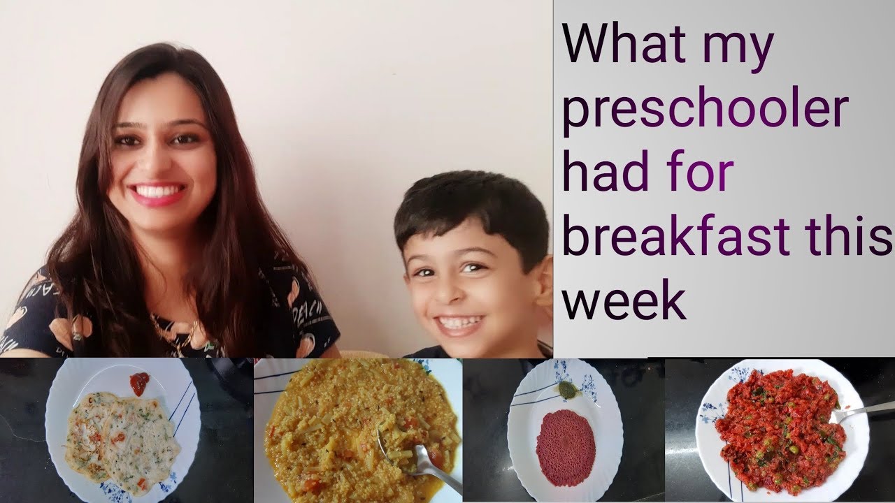 Breakfast ideas for preschoolers (In English) | Indian kids meal ideas ...
