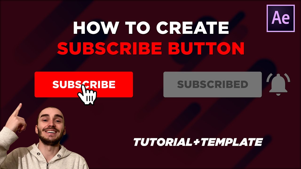 YouTube Subscribe Button Tutorial | After Effects 2021 | YouTube ...
