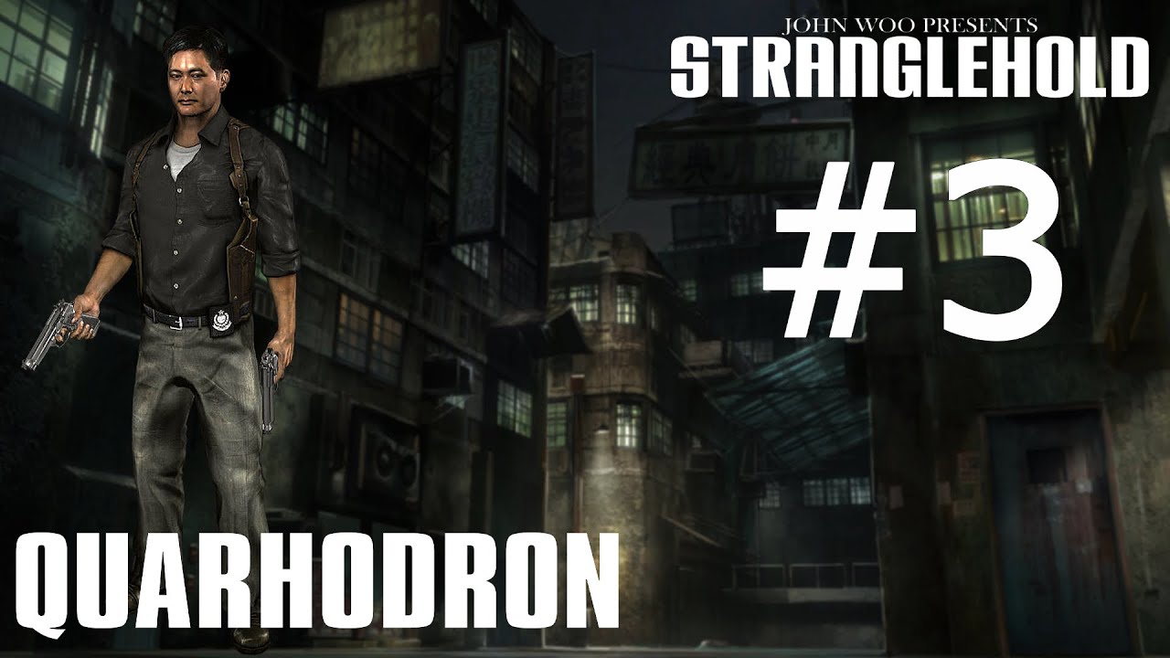 Zagrajmy w Stranglehold Odcinek.3 (Tai O) - YouTube