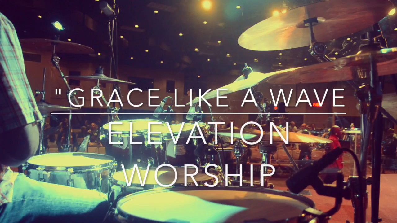 How To Play "Grace Like A Wave" ELEVATION WORSHIP Live Band Cover - YouTube