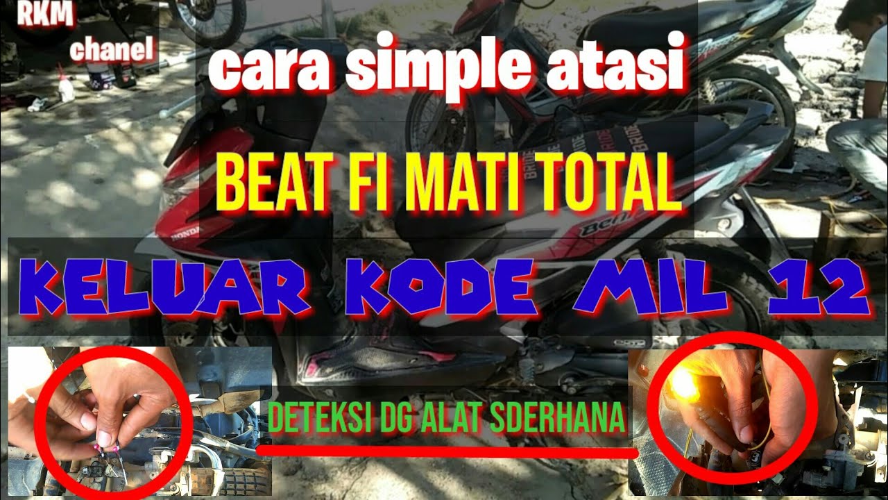 Cara Mengatasi Beat FI Mogok Dengan Kode Mil 12 - YouTube