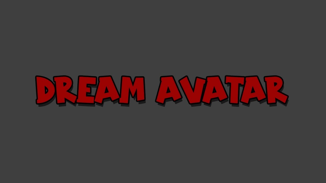 Dream Avatar - Offical trailer - YouTube