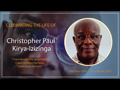 Farewell Christopher Paul Kirya-Izizinga - YouTube