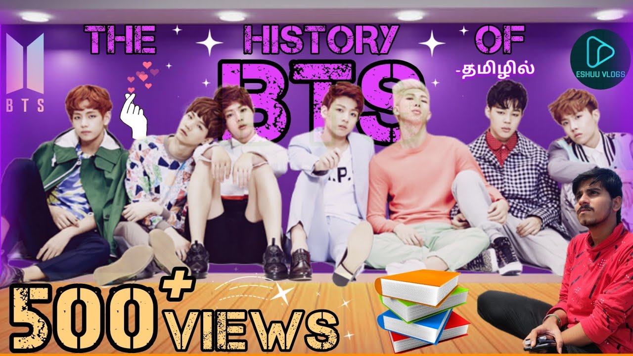 The History Of BTS - தமிழில் | Full Video | EshuuVlogs | #bts #tamil # ...