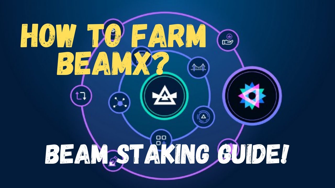 BEAM STAKING GUIDE | FARM BEAMX - YouTube