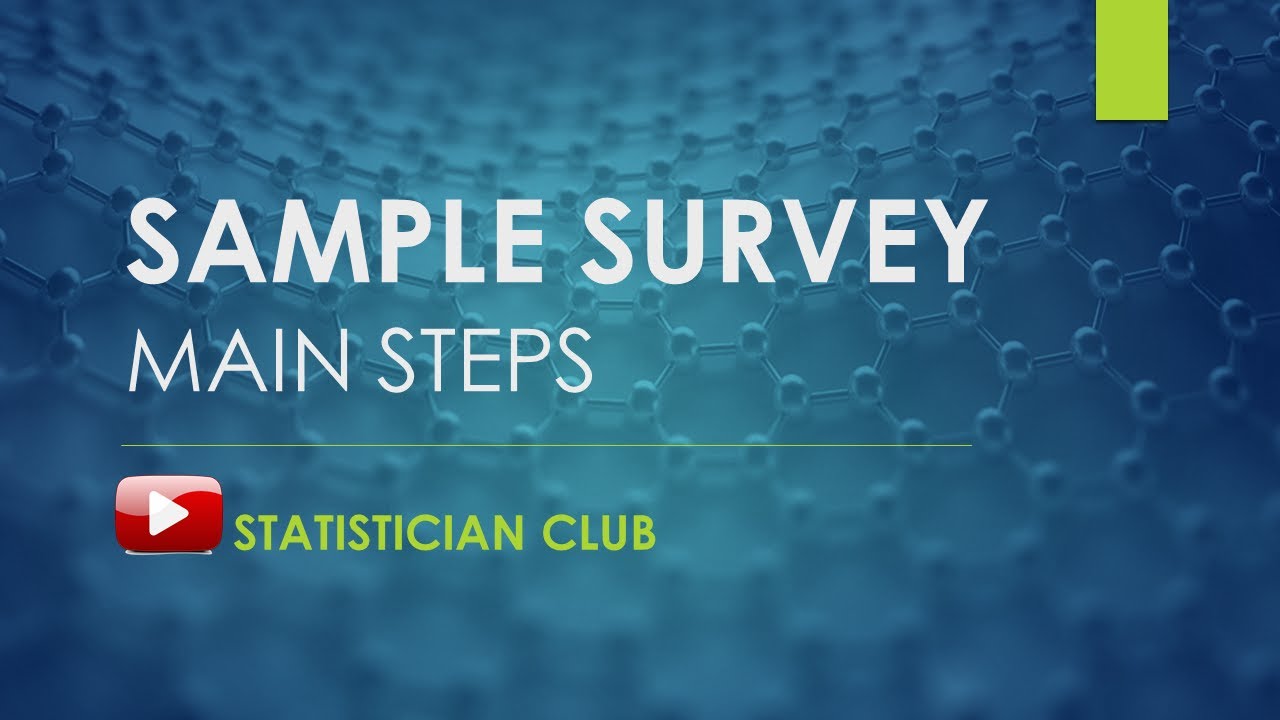 Survey, Sample Survey and Steps involve in sample Survey - YouTube