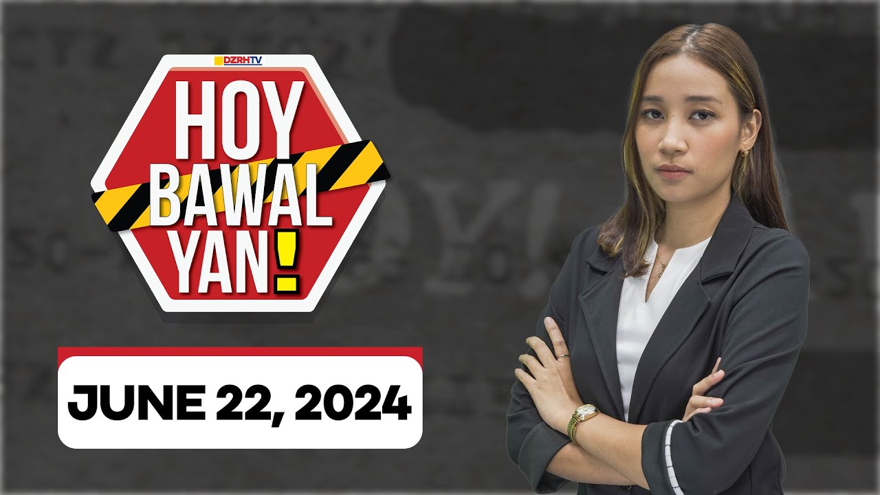 HOY BAWAL YAN with ROSE BABIERA (06/22/2024) - YouTube