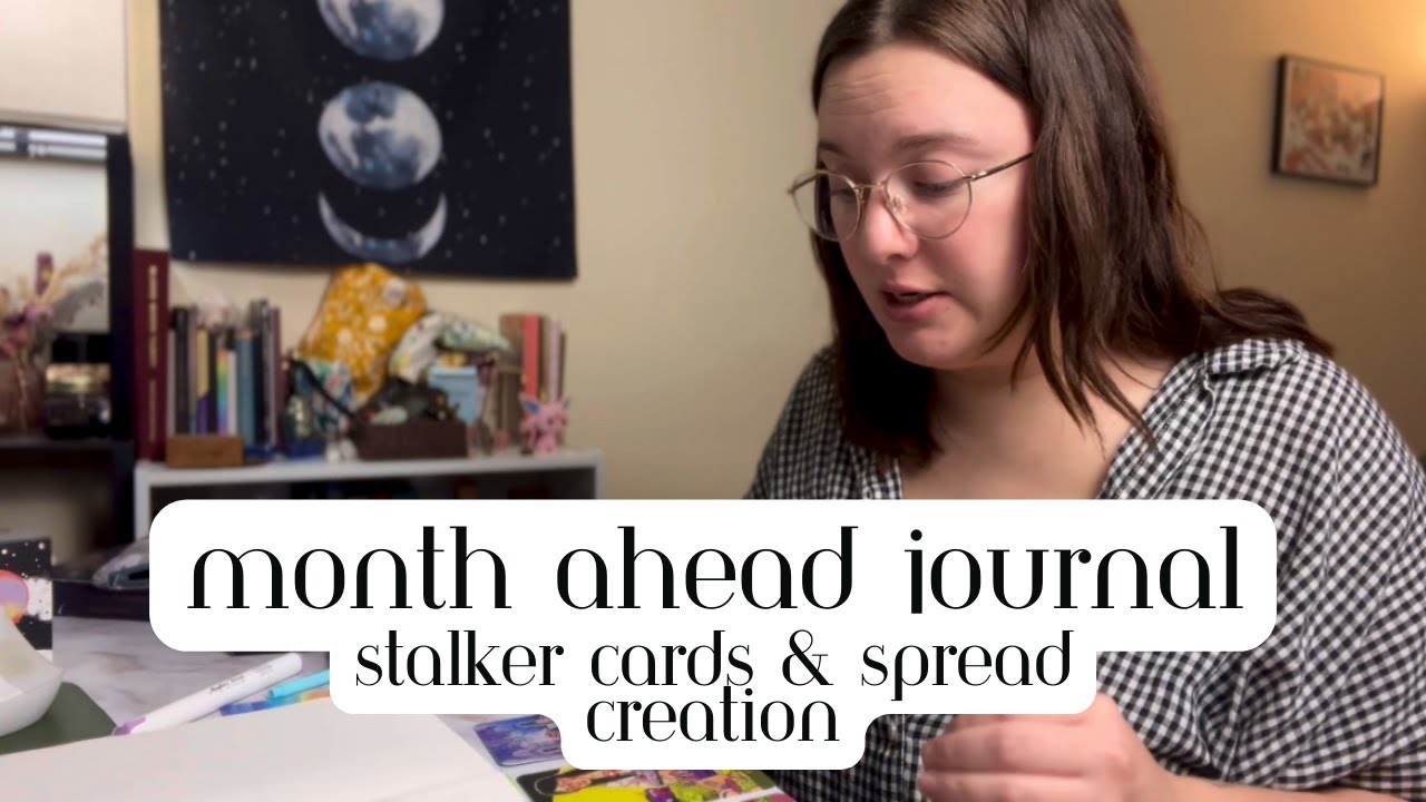 Month Ahead Journaling with Stalker Cards & a Spread Creation - YouTube