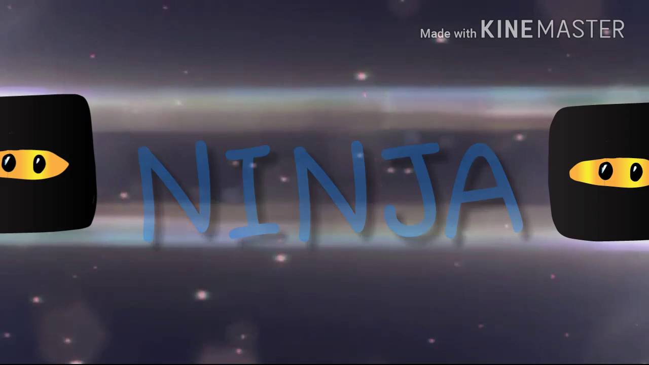 NINJA intro - YouTube