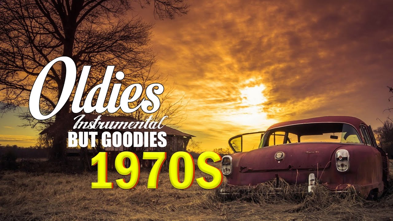 Guitar Instrumental Oldies But Goodies - Greatest Hits 70s Oldies Music ...