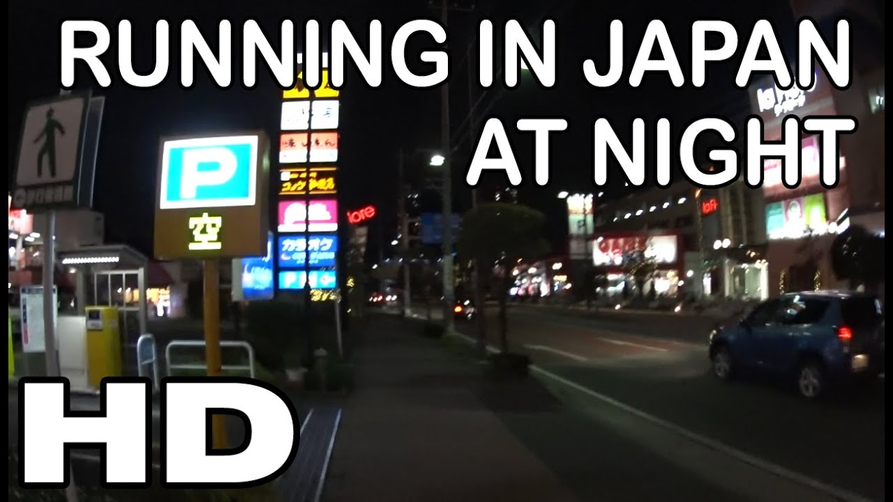 Running in Japan at Night [HD] - YouTube