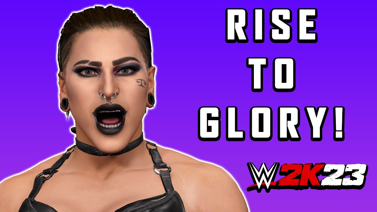 Rhea Ripley's Rise to Glory: WWE 2K23 Superstar Mode 🌟💪 - YouTube