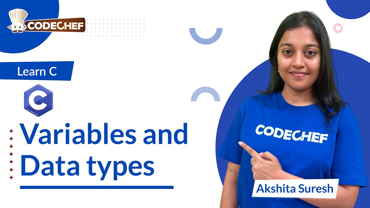 Variables and Data Types | Learn C | CodeChef Learn Series - YouTube