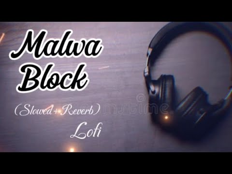 Malwa Block (official video) Sidhu Moose Wala |Wazir Pata |Slowed and ...