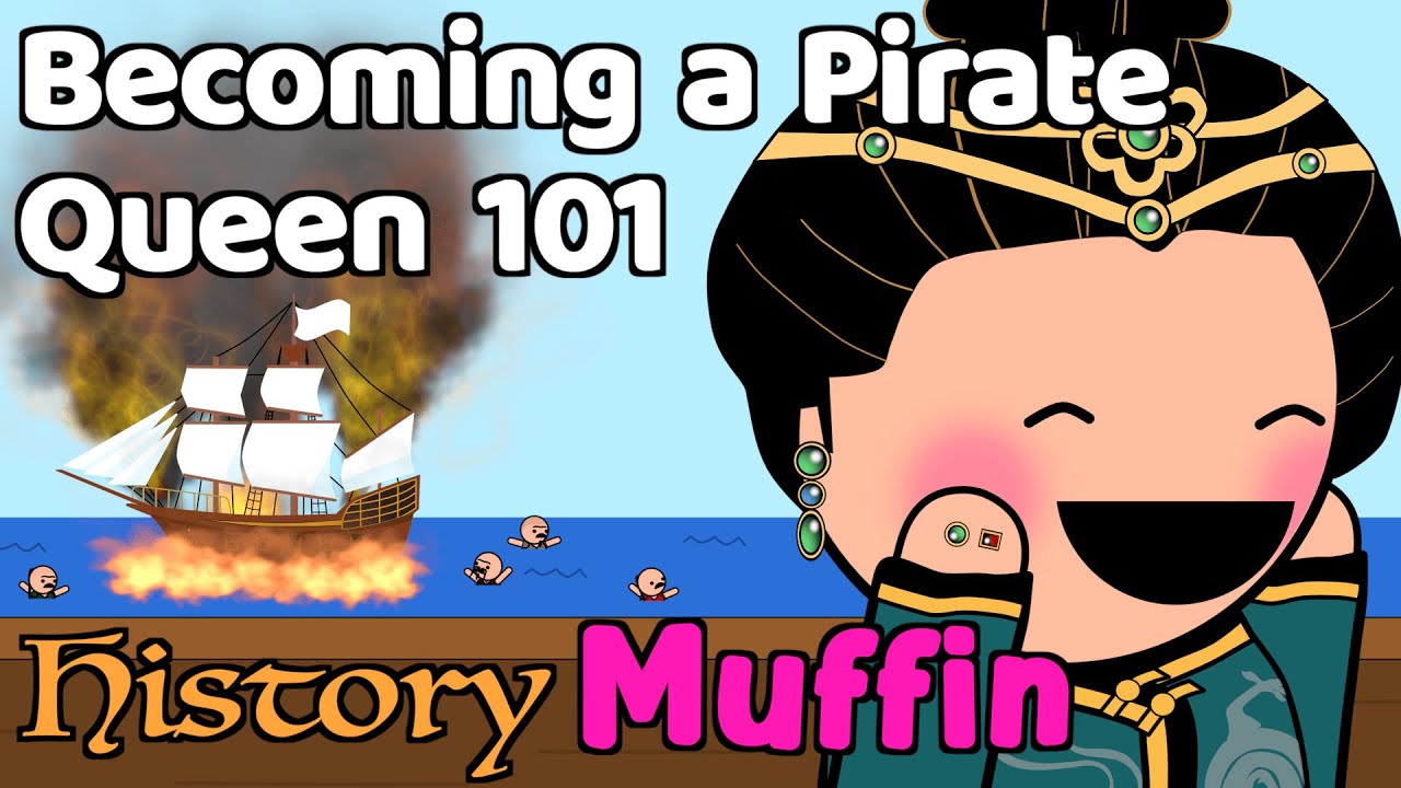 Mrs. Cheng, the Pirate Queen! - History Muffin - YouTube