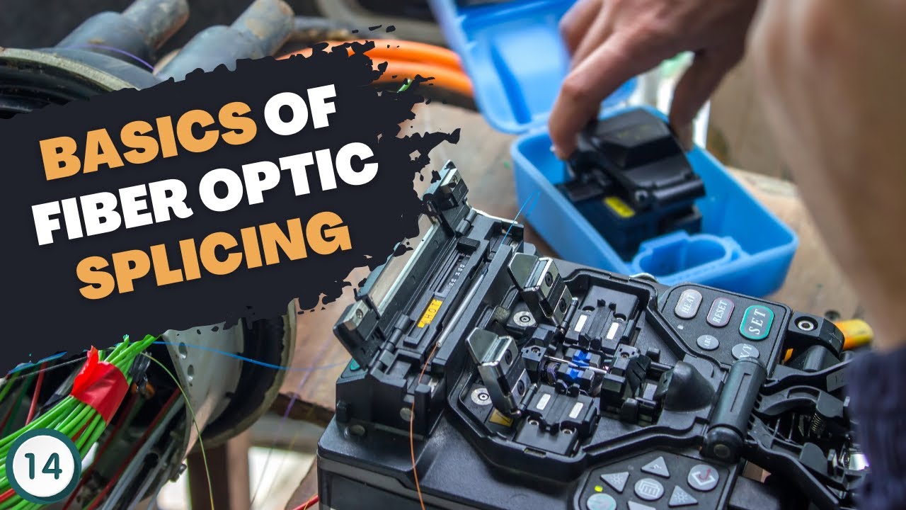 EP14- Basics of Fiber Optic Splicing - YouTube