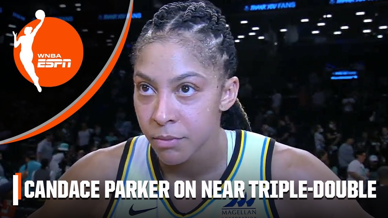 'I'm old, Holly' - Candace Parker on missing a triple-double by 2 ...