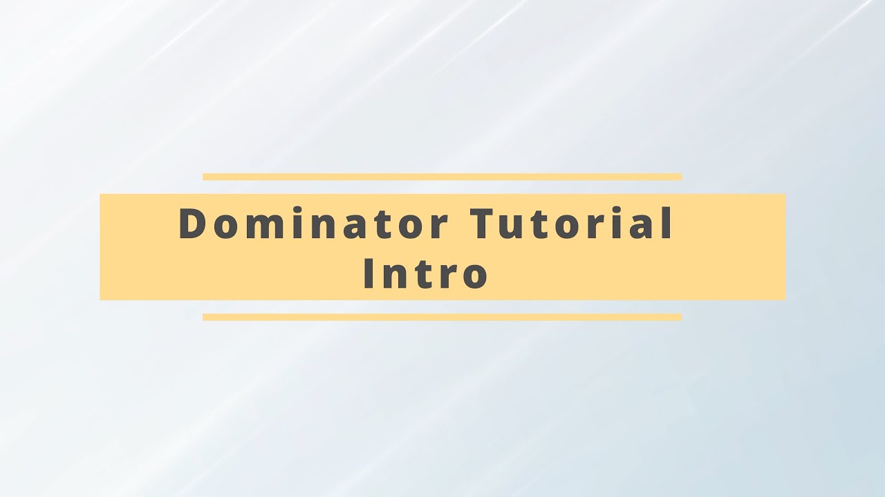 Dominator Tutorial Pt. 1 - Intro - YouTube