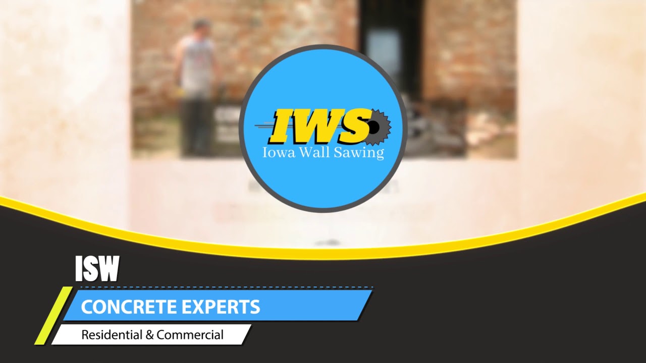 IWS: Iowa Wall Sawing - YouTube