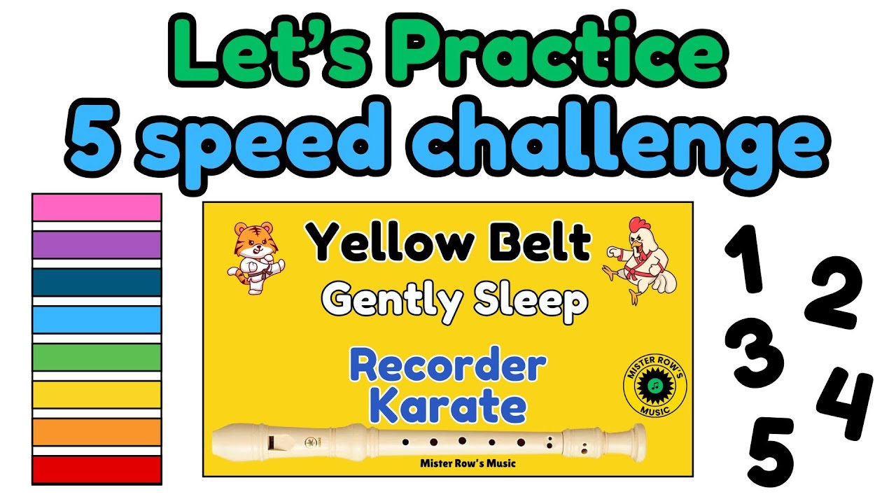 RECORDER KARATE | Practice | Yellow Belt | 5 speed challenges | Notes ...